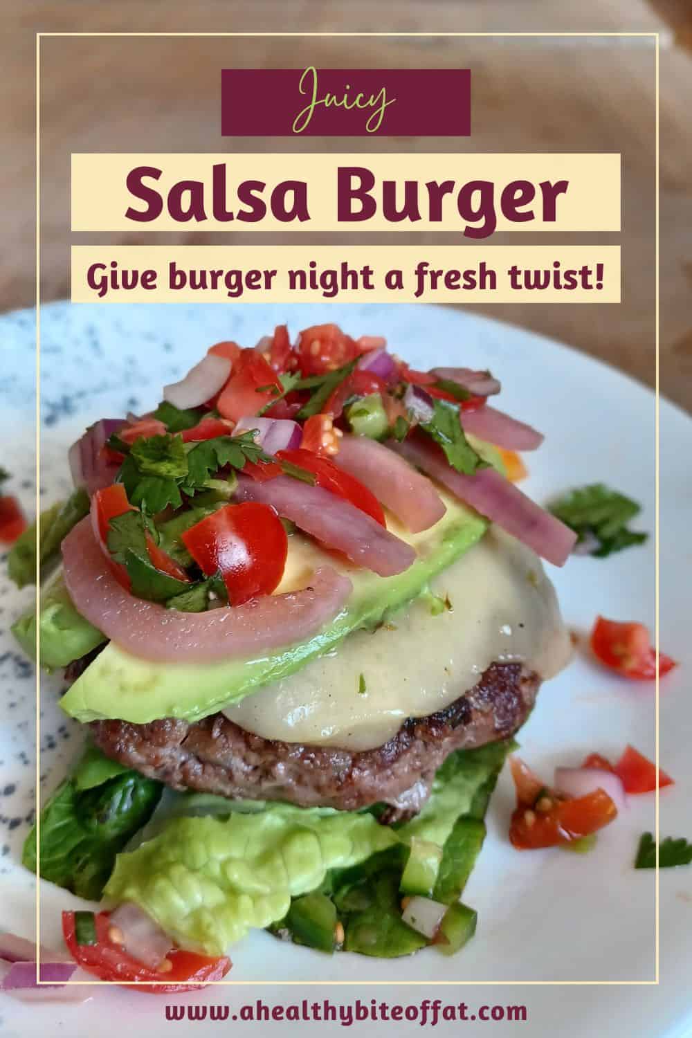 Salsa Burger - A Healthy Bite of Fat